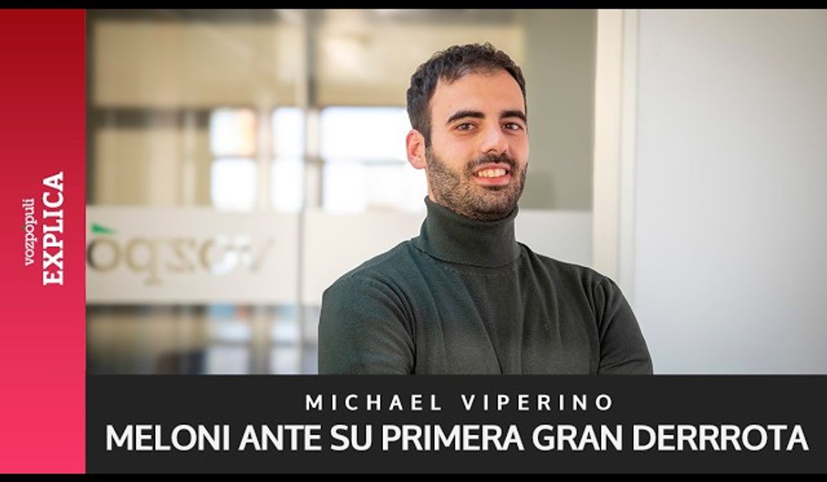 Michael Viperino: "Meloni ante su primera gran derrota"